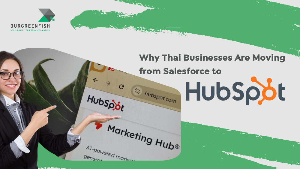 Why Thai Businesses Are Moving from Salesforce to HubSpot